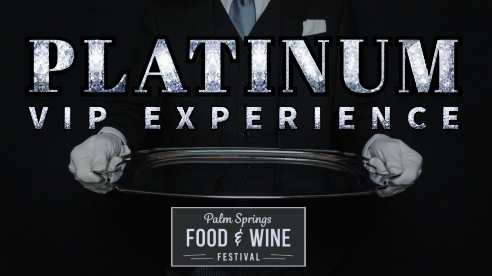 Discover the Ultimate Luxury at the Palm Springs Food & Wine Festival ...